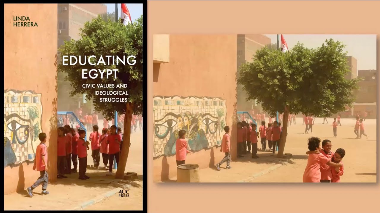 Educating Egypt Book Discussion - YouTube