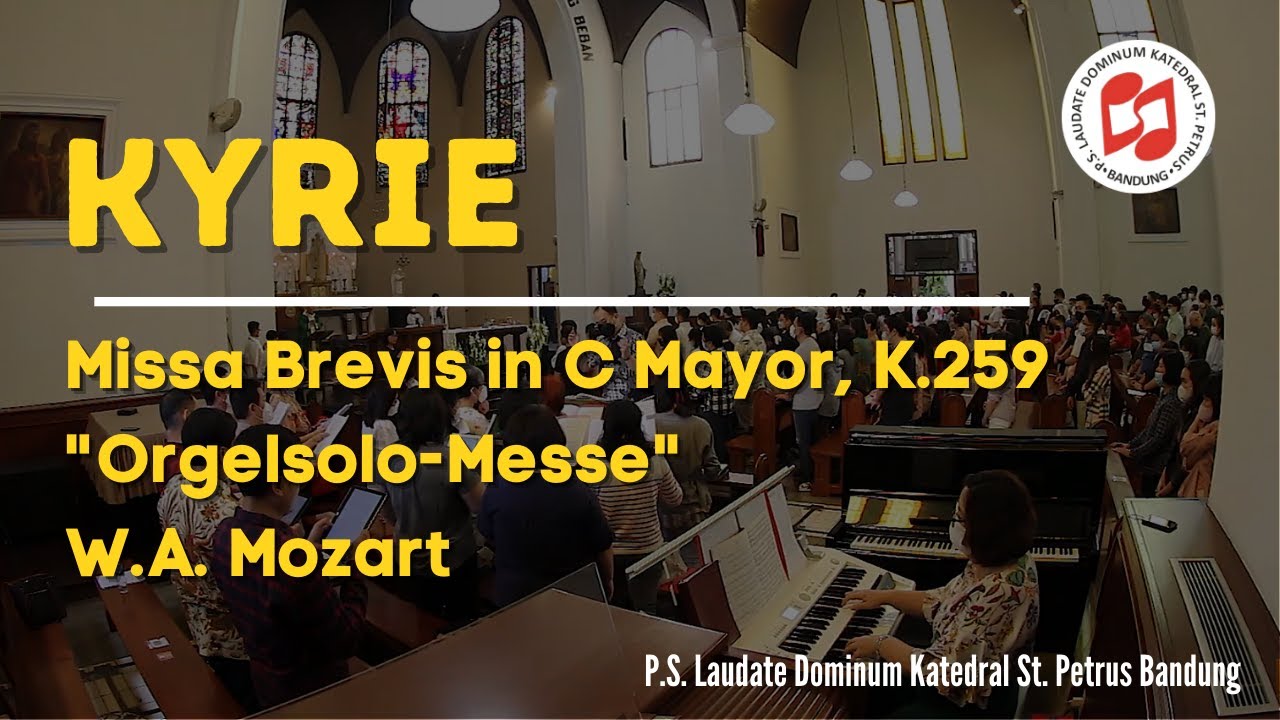 Kyrie - Missa Brevis in C Mayor, K.259 "Orgelsolo-Messe" | Wolfgang ...