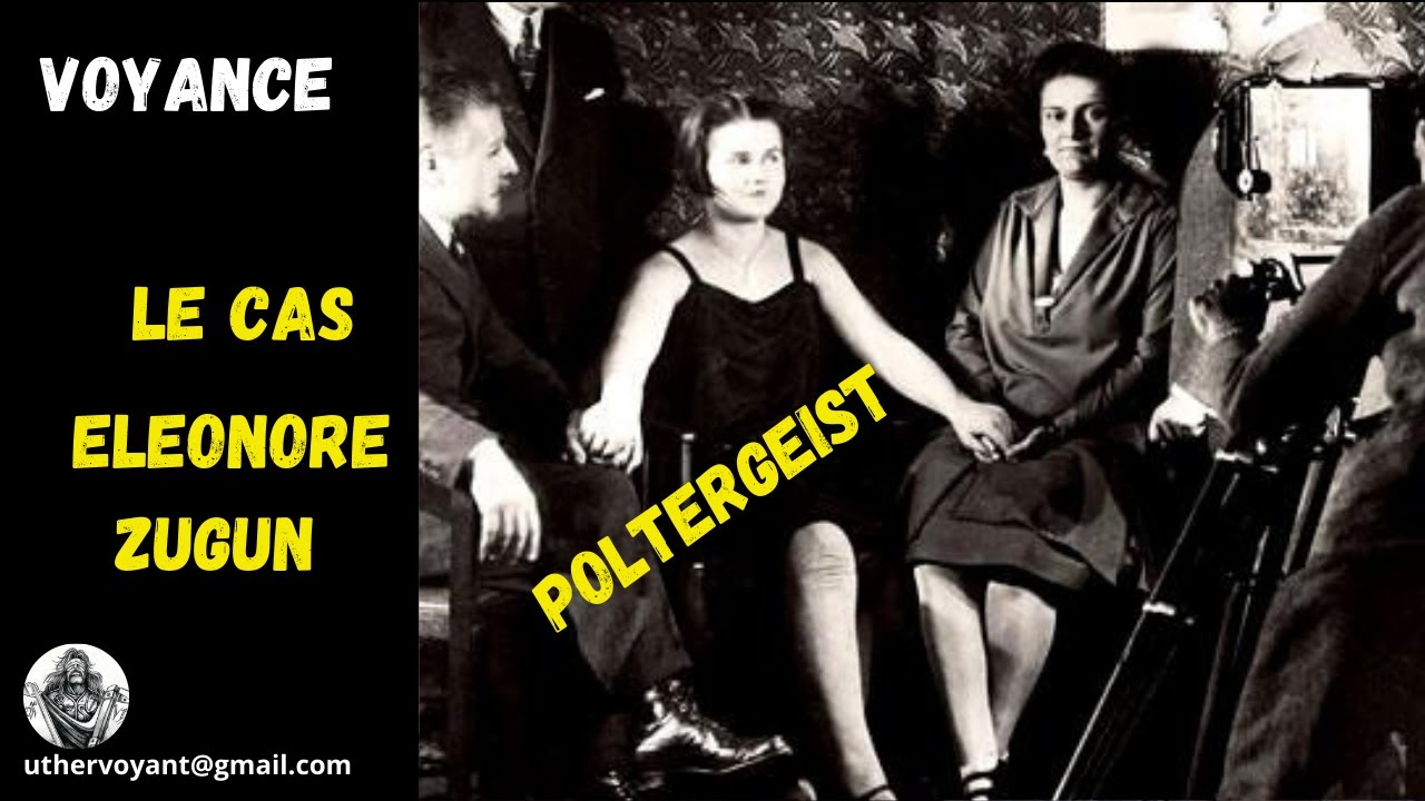 Un Cas de Poltergeist Eleonore ZUGUN - YouTube