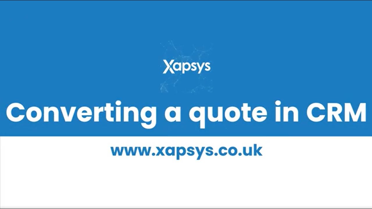 Converting a quote into a sales order in CRM - YouTube