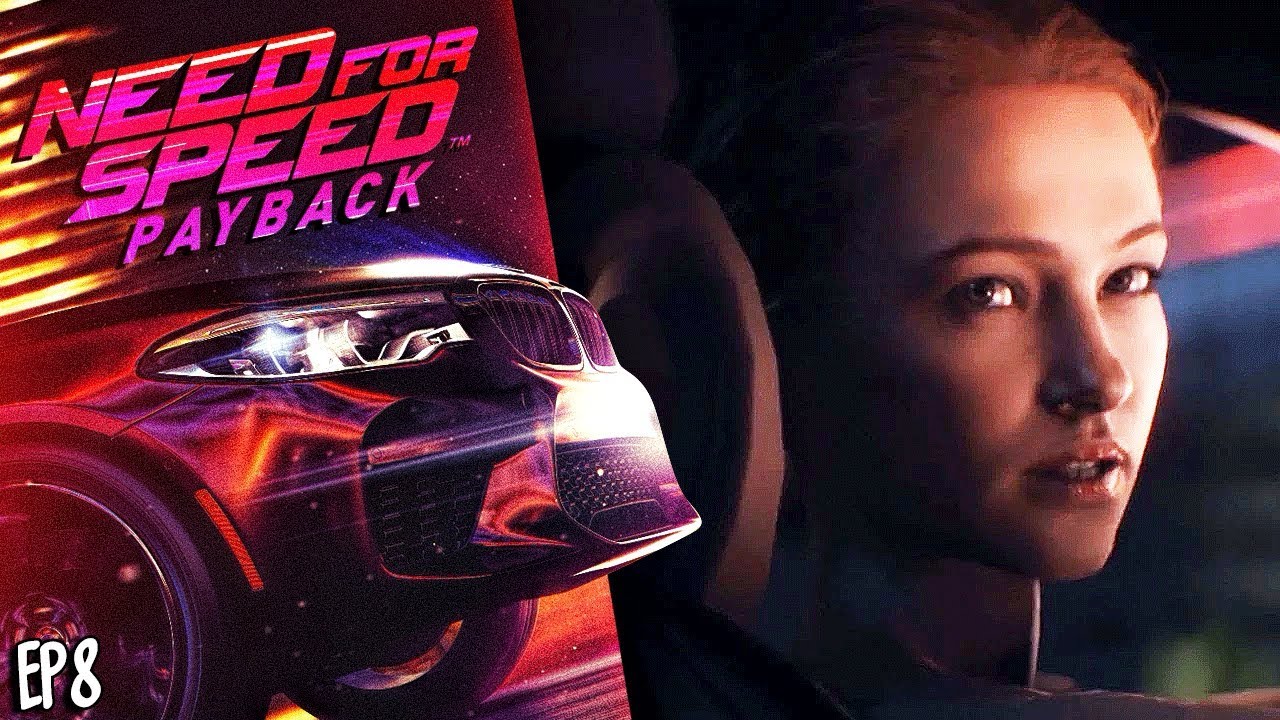ESCAPING WITH JESS! (Need For Speed Payback Walkthrough #8) - YouTube