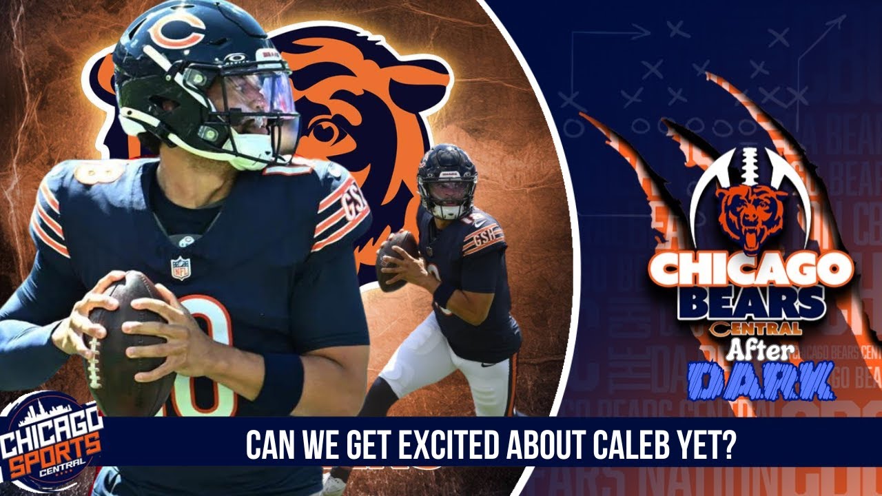 Caleb Williams Was Fantastic vs The Bills, Can Chicago Bears Fans Be ...