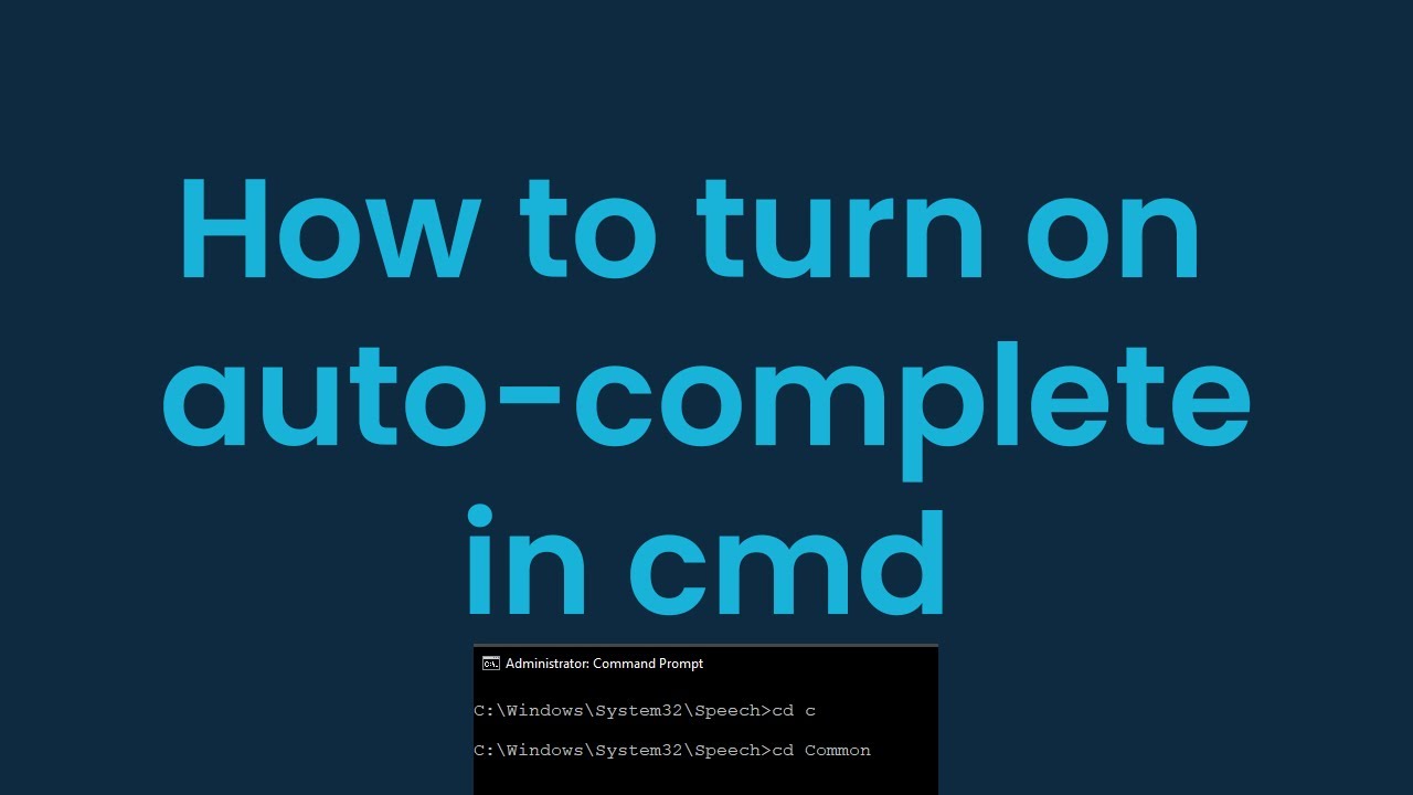 How To Turn On Auto complete In Cmd Command Prompt YouTube how-to-turn-on-auto-complete-in-cmd-command-prompt-youtube