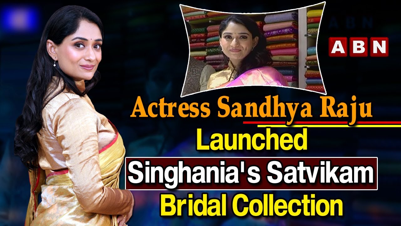 Actress Sandhya Raju Launched Bridal Collection | Hyderabad | ABN ...
