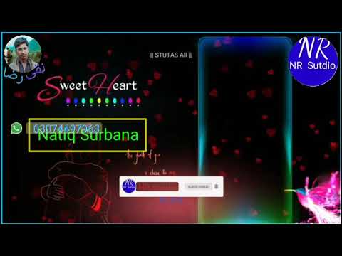 Natiq Surbana WhatsApp Status Dhola Naraz Wada Nhi Boland Nall Sady
