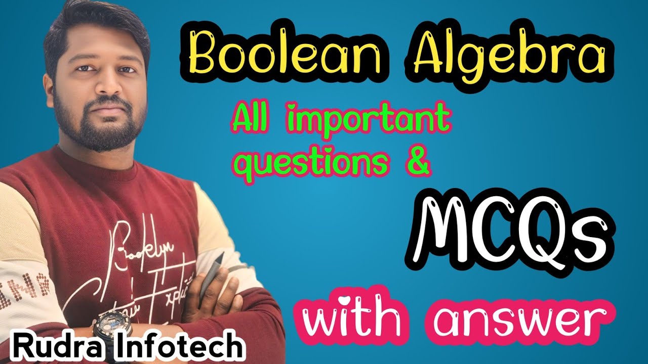 Boolean Algebra | All important questions with PYQ and answers | # ...