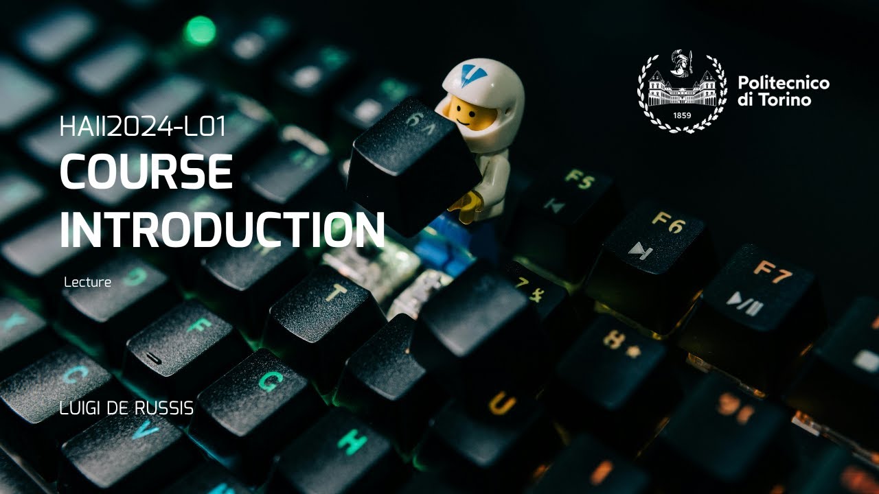 HAII2024-L01: Course Introduction - YouTube