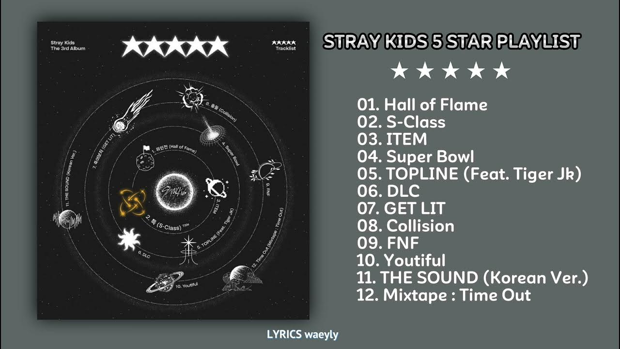 FULL ALBUM Stray Kids 5 STAR playlist ★ ★ ★ ★ ★ - YouTube