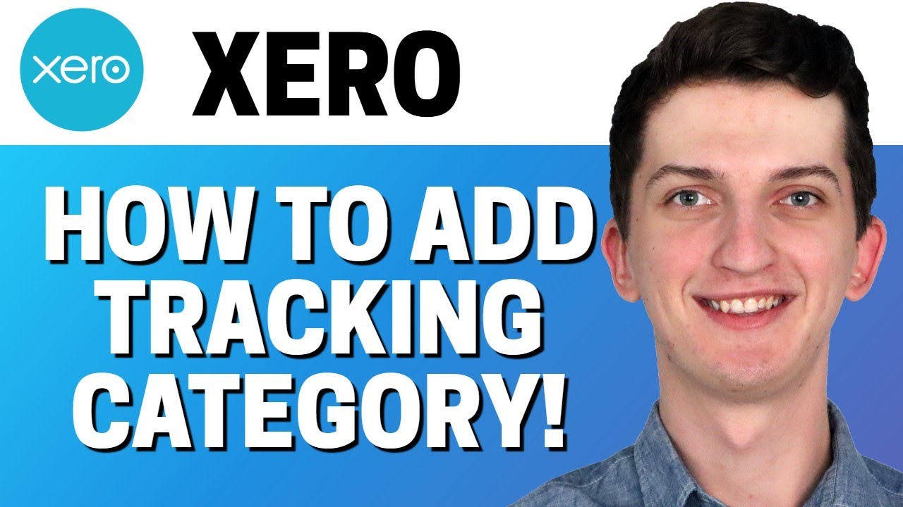 How To Add Tracking Category In Xero YouTube How To Add Tracking Category In Xero YouTube