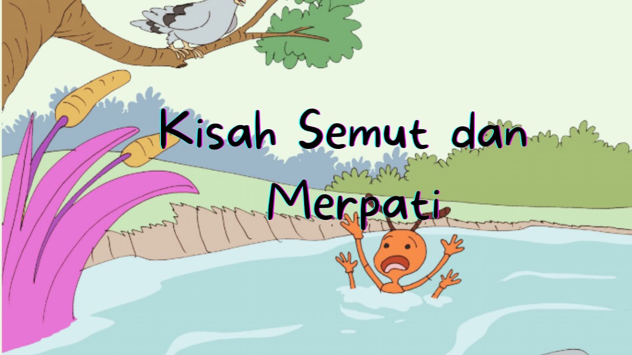 Kisah Semut dan Merpati - Kelas 3 SD Tema 2 Subtema 2 Pembelajaran 2 ...