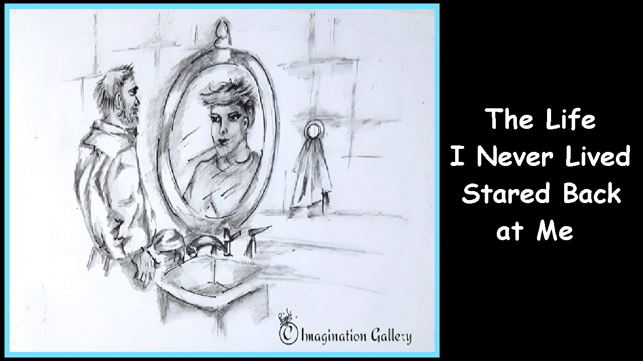 The Life I Never Lived Stared Back at Me - YouTube