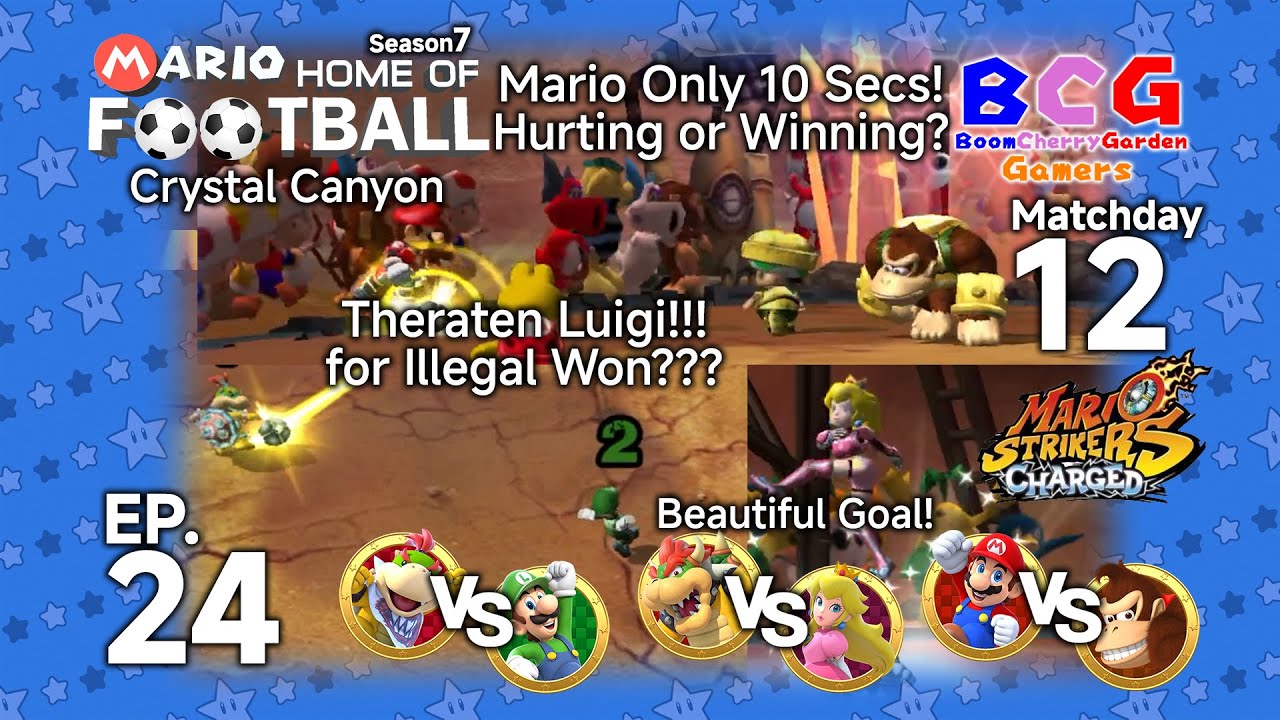 Mario Strikers Charged SS7 EP 24 MD 12-Crystal Canyon,Bowser Jr.-Yoshi ...