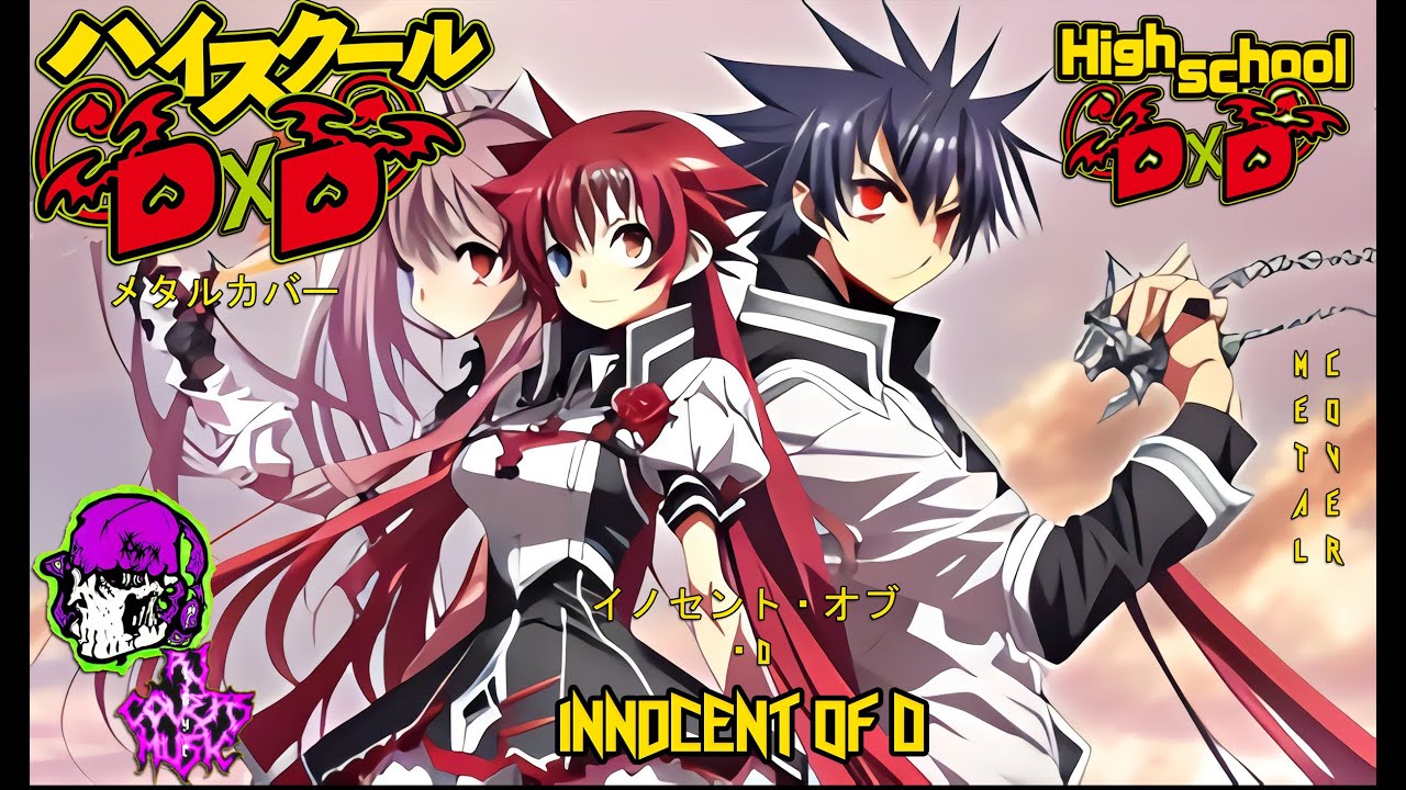 HighSchool DxD Opening 1 - Trip - Innocent Of D | EPIC Anime Metal ...