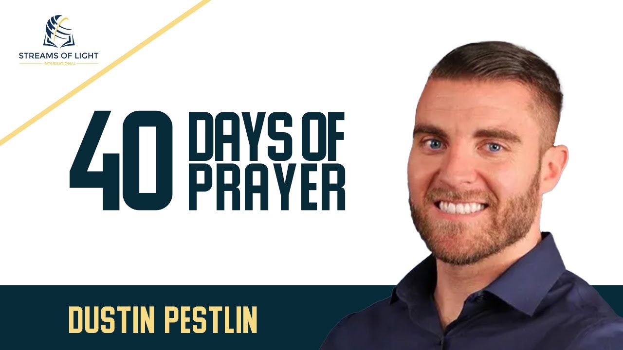 40 Days of Prayer | Dustin Pestlin | Silicon Valley Mission Trip - YouTube