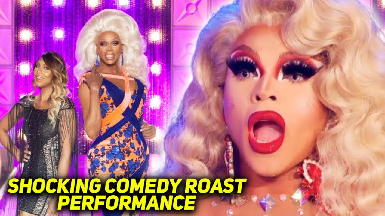 Rupaul's Drag Race - 9 Most Shocking Comedy Roast Performances - YouTube
