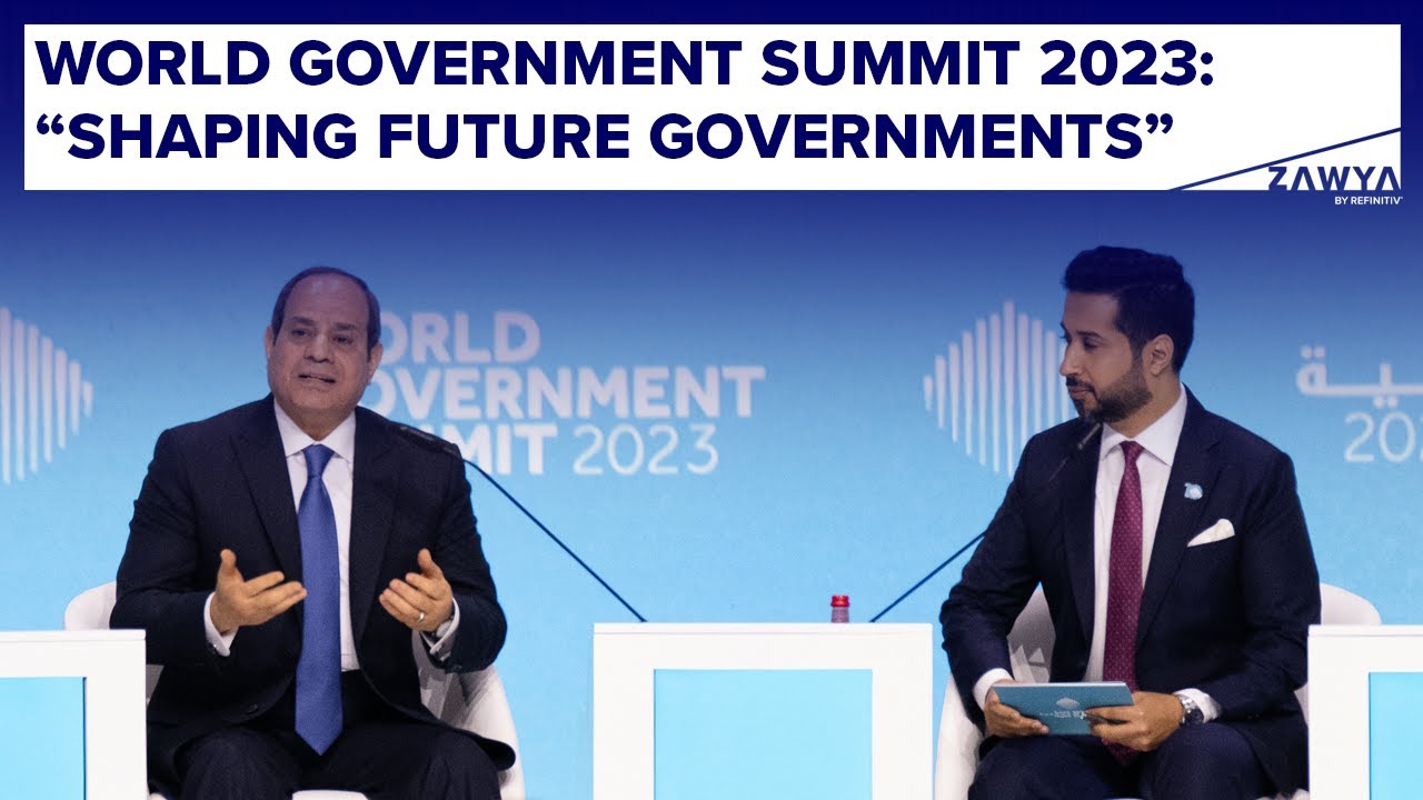 Major topics discussed at the World Government Summit 2023 - YouTube