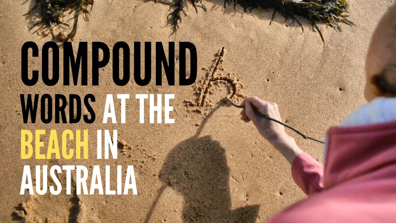SEA SAND BEACH SKY COMPOUND WORDS - in the sand at the Beach! - YouTube