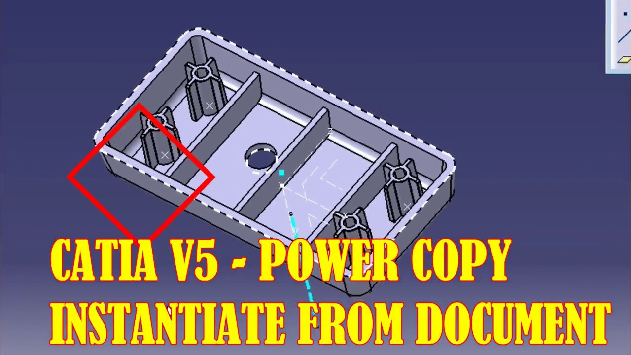 Catia V5 Power Copy Instantiate From Document Youtube