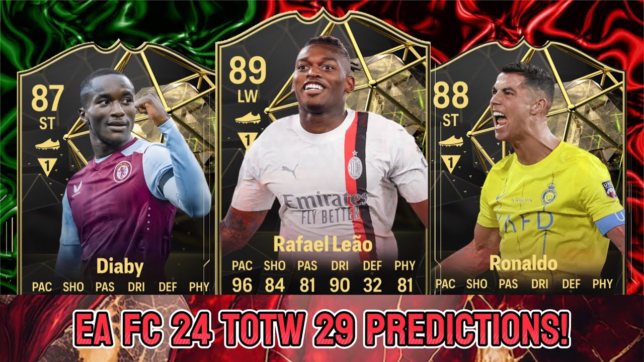 EA FC 24 TOTW 29 PREDICTIONS PART 1/2 FT. 🇵🇹 RONALDO, 🇫🇷 DIABY AND 🇵🇹 ...