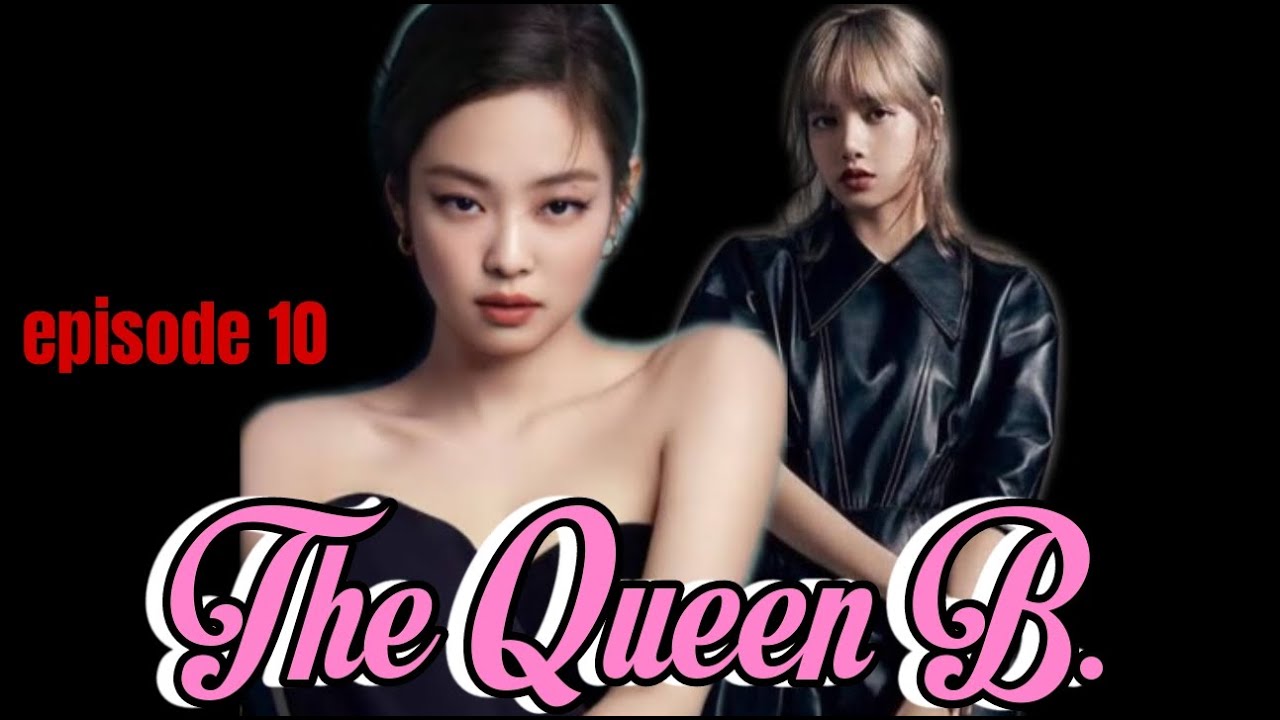 The Queen B. episode 10 (Fanfiction) "The announcement of competition ...