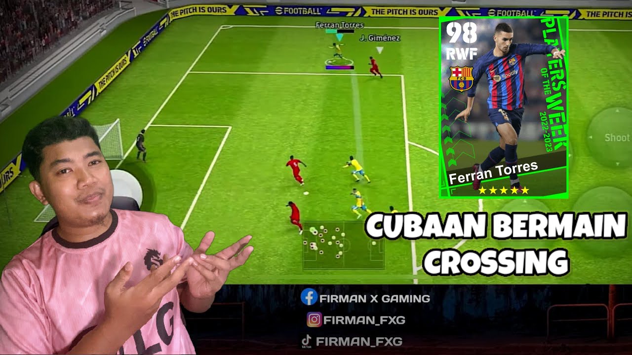 AKU CUBA BUAT CROSSING GUNA FERRAN TORRES! LAIN MACAM PERGI DIA ...