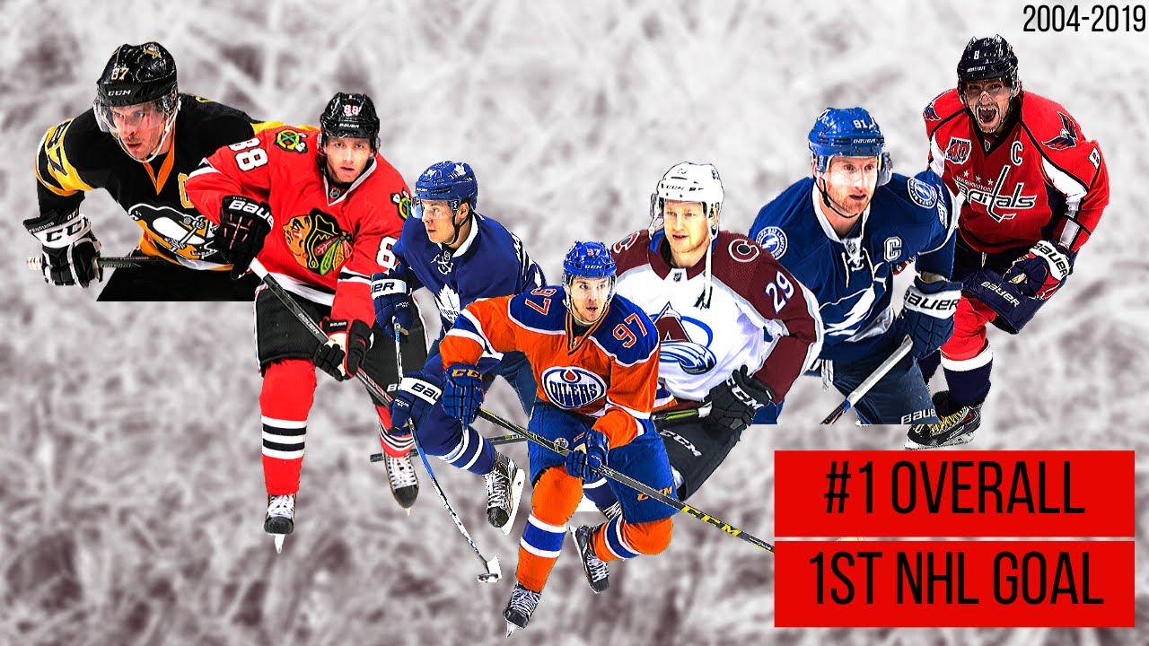 NHL - #1 Overall pick | First Career Goal (2004-2019) - YouTube