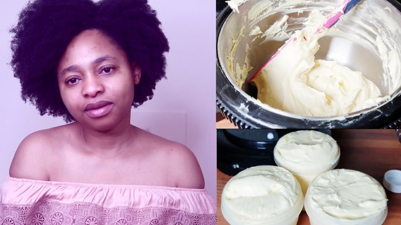 The Best Homemade Shea Butter Mix For Glowing Skin And Faster Hair ...