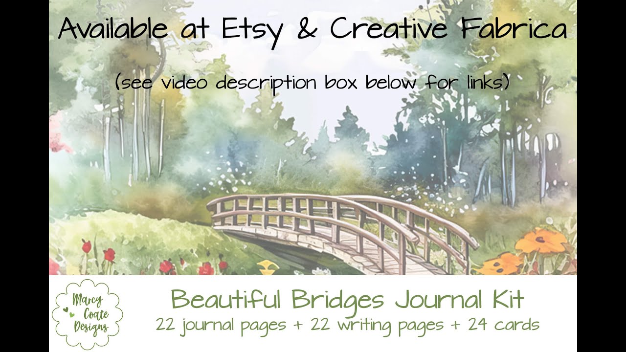 Beautiful Bridges Journal Kit - YouTube