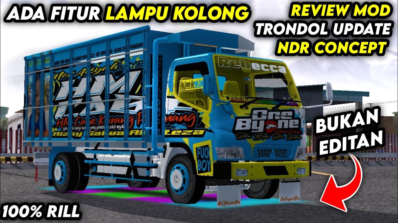 KEREN ADA FITUR LAMPU KOLONG REVIEW MOD TRONDOL NDR CONCEPT FREE ...