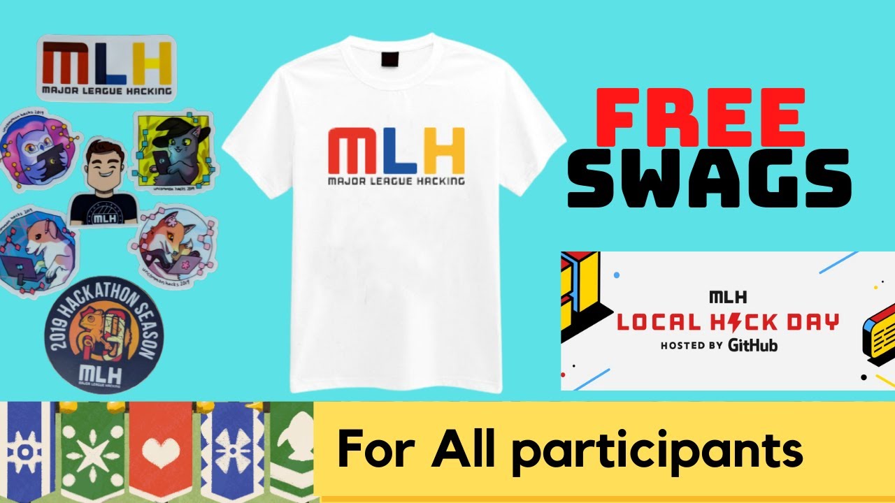 Free Mlh Swags Awesome Sticker Free T Shirt Local Hack Day Build 2022 Mlh Freeswags