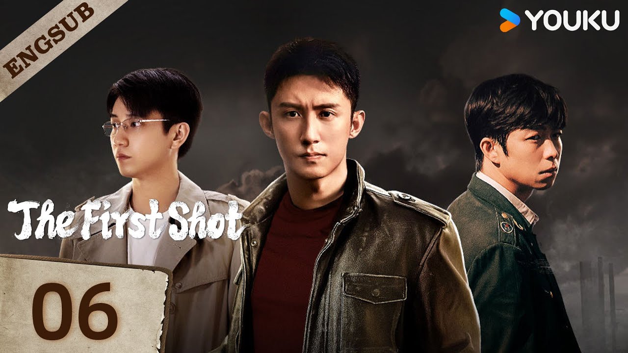 【ENG SUB】The First Shot🔥EP06 | Huang Jingyu / Zhang Yu / Wang Ziqi ...