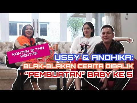 ADA USSY & ANDHIKA: BLAK BLAKAN CERITA \