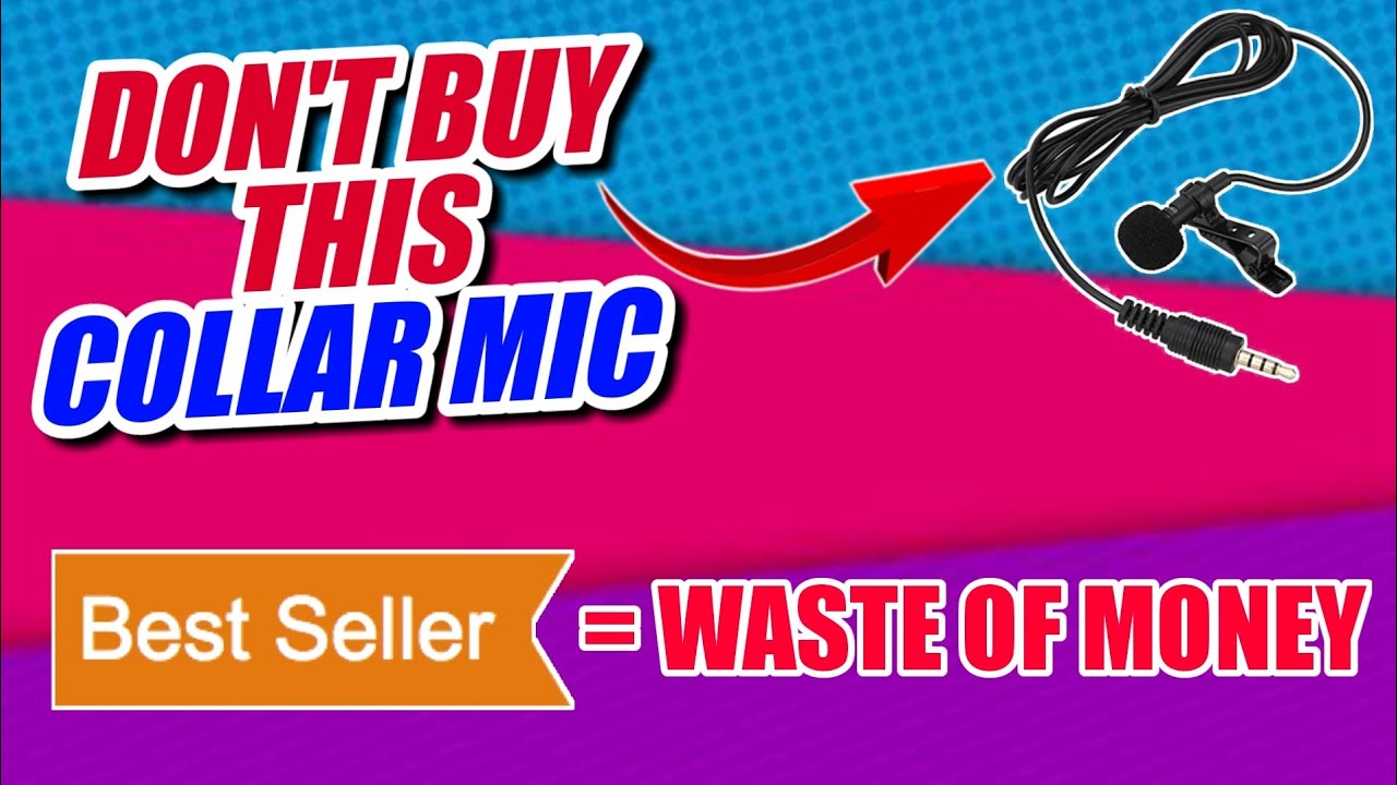 Should you buy cheap collar mics? Everything explained about cheap ...