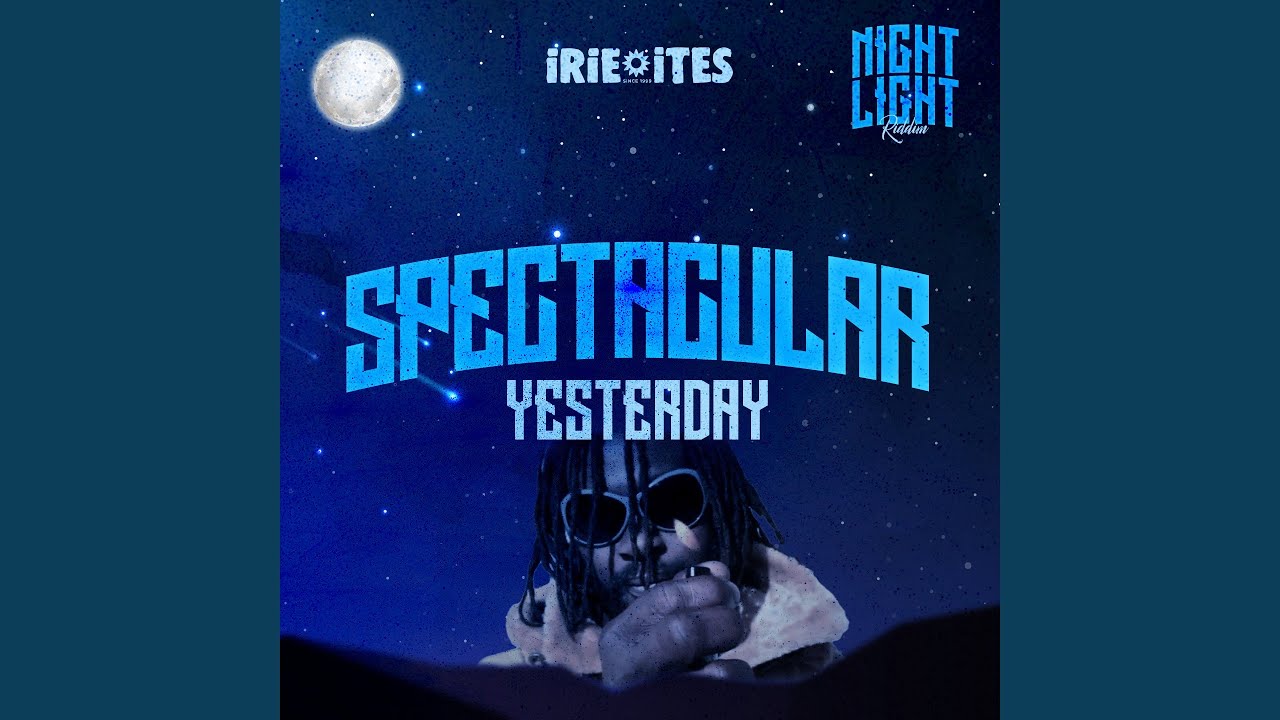 Yesterday (Night Light Riddim) - YouTube