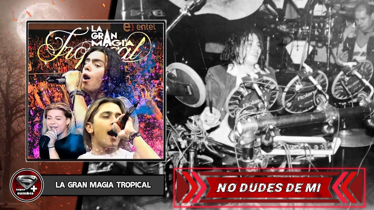 LA GRAN MAGIA TROPICAL - EN VIVO 2001 (solo para fans)