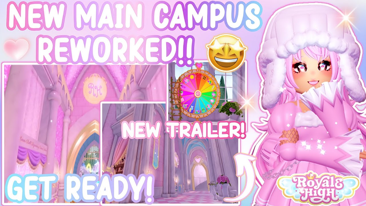 🌟New Main Campus Reworked! New Trailer, New Wheel, Get Ready!! 👑 Royale ...