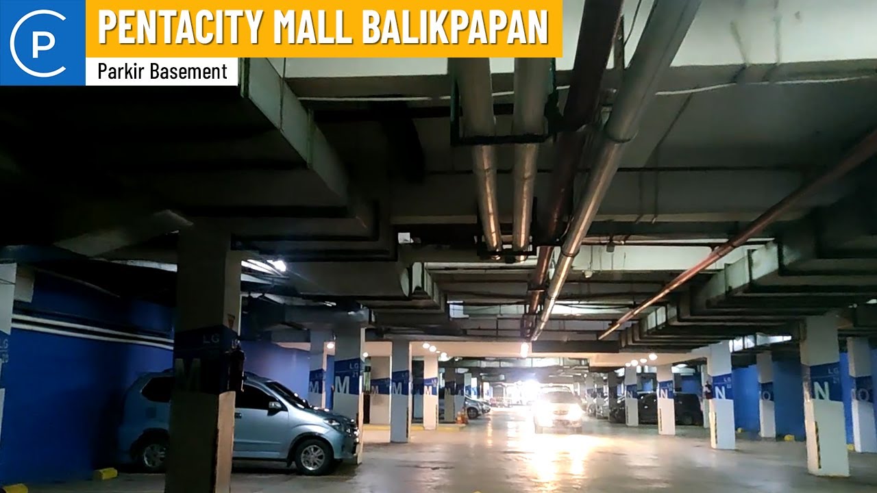 Tempat Parkir Basement Pentacity Mall Balikpapan - Carpark of Indonesia ...