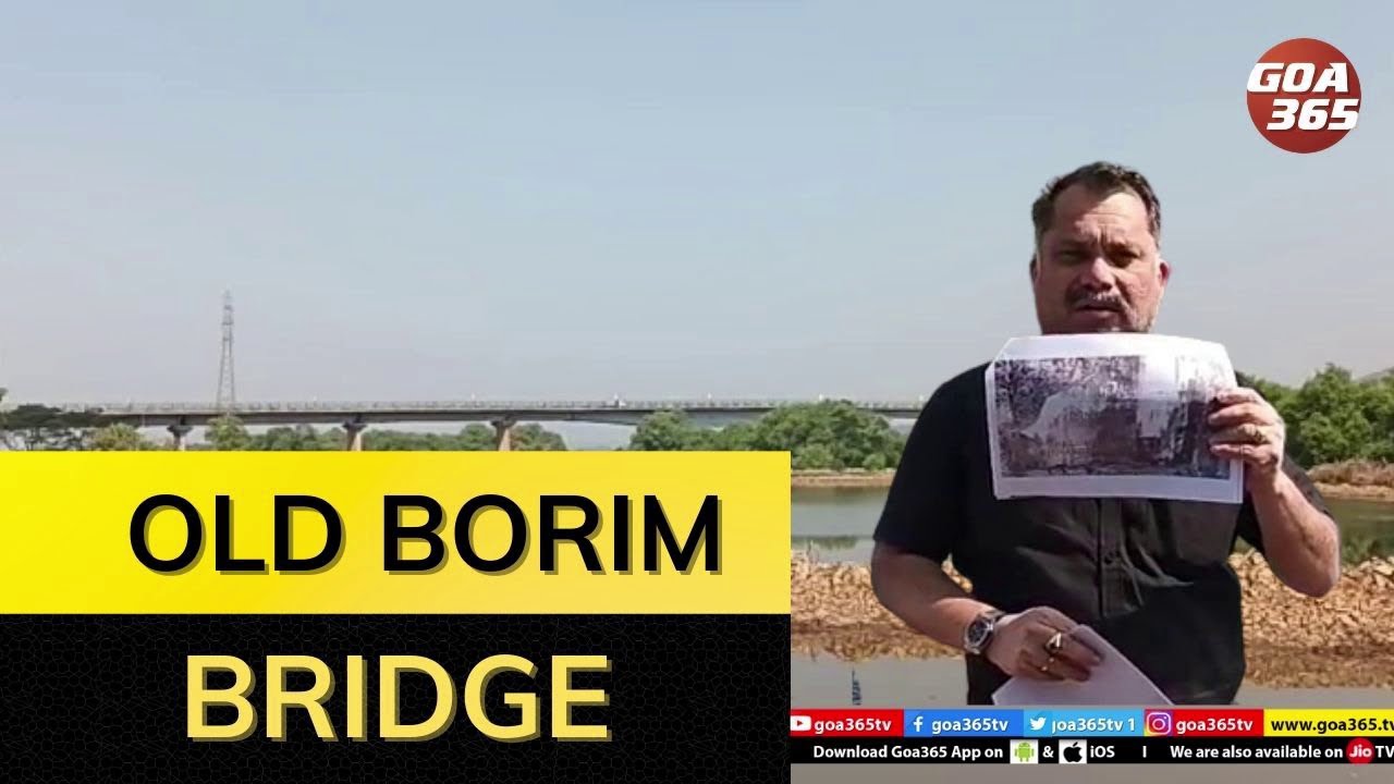 Old-Borim bridge could soon be a certified historical structure ...