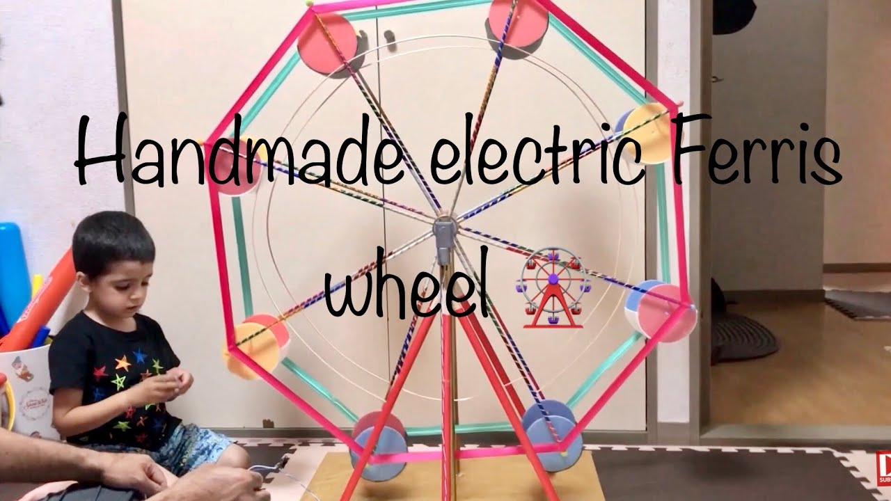How to make ELECTRIC FERRIS WHEEL at home (full detailed video) - YouTube