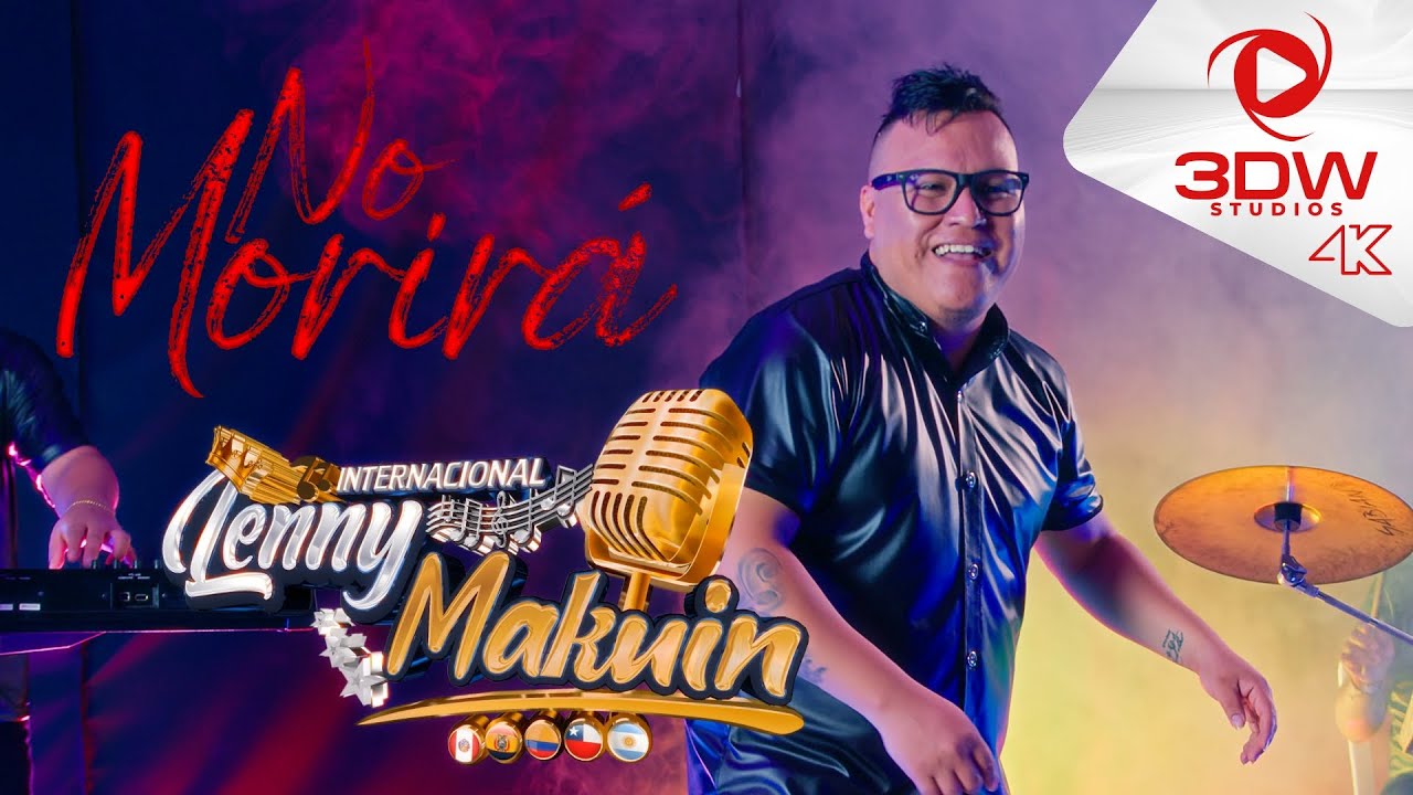 Lenny Makuin - No Morirá (Video Oficial) - YouTube