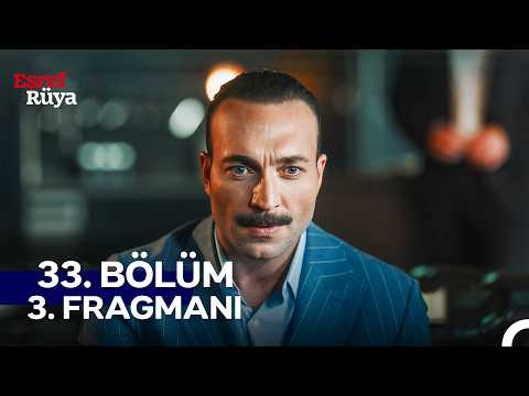Eşref Rüya 33. Bölüm 3. Fragmanı | \