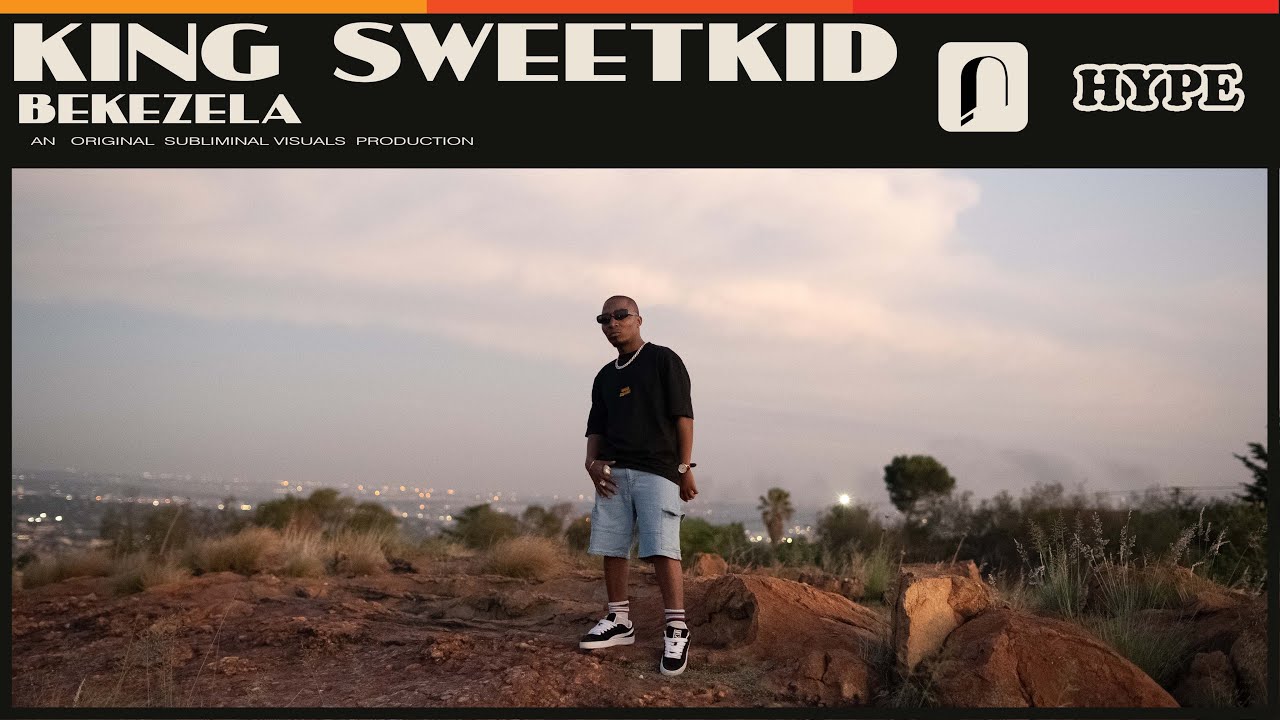 JUKEBOX | King Sweetkid - Bekezela [Visual] | Hype Magazine - YouTube