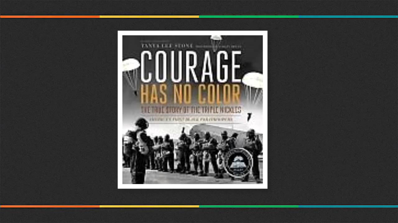 Courage Has No Color by Tanya Lee Stone - YouTube