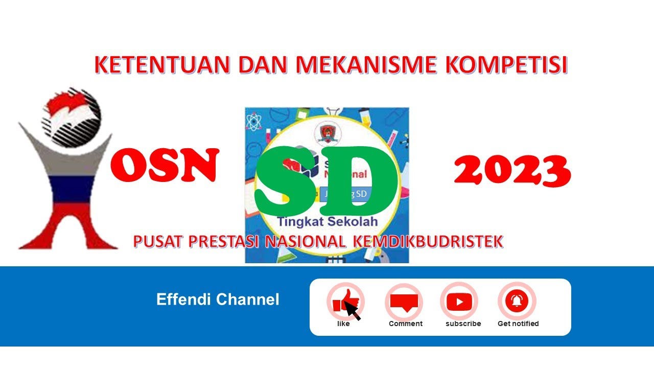 Ketentuan dan Mekanisme Kompetisi OSN SD 2023 P1 - YouTube