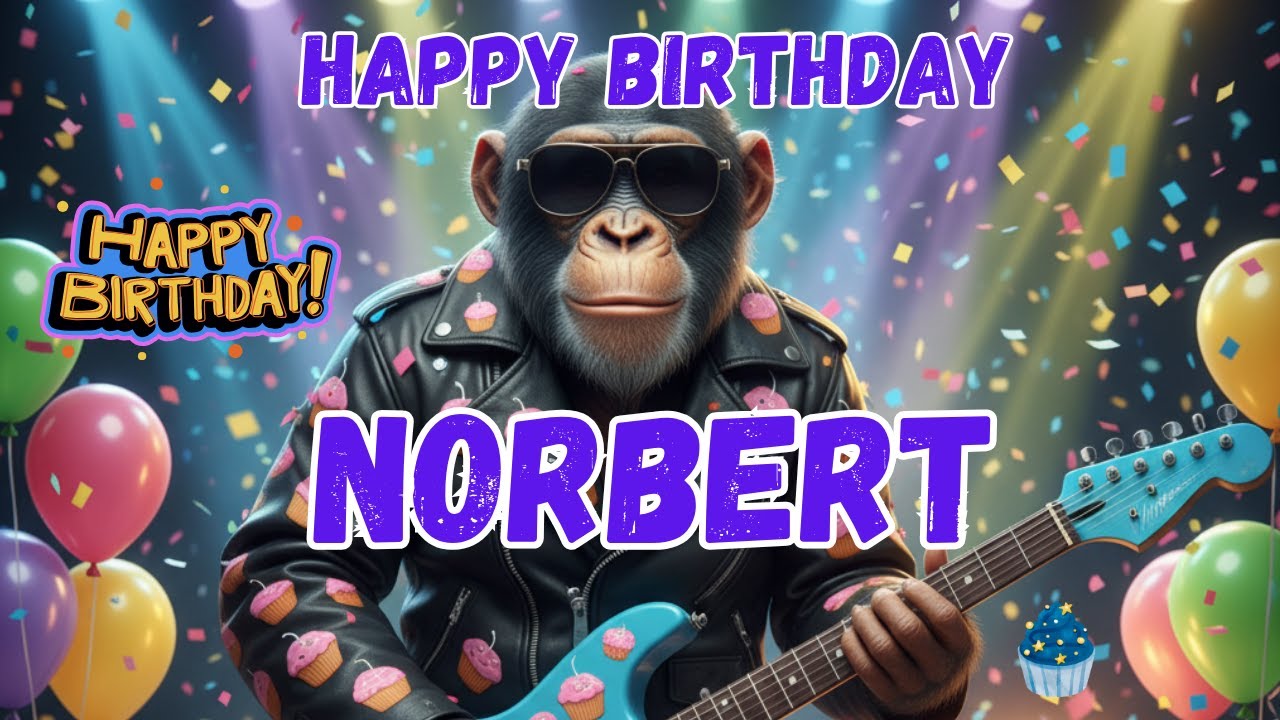 NORBERT Happy Birthday Song - Happy Birthday to Norbert - YouTube