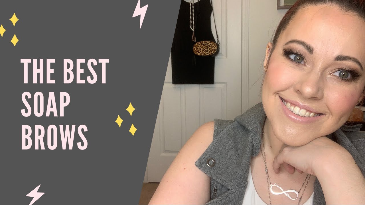 Let's Put Soap in Our Eyebrows | Soap Brows Tutorial - YouTube