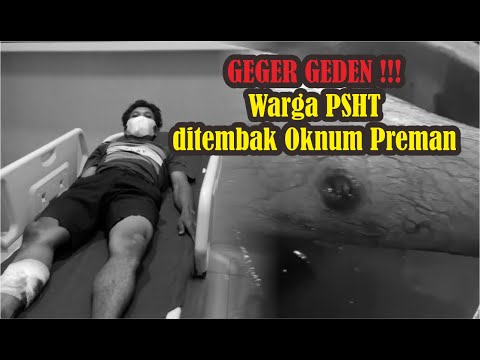 Warga PSHT ditembak Oknum Preman Hingga Tembus