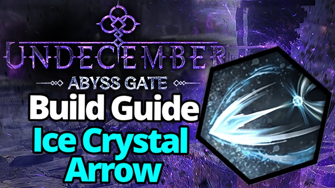 Ice Crystal Arrow Build Guide | Season 9 | Undecember - YouTube