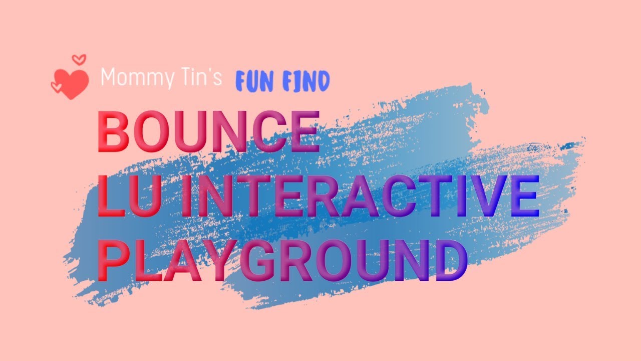 Bounce LU Interactive Playground - YouTube