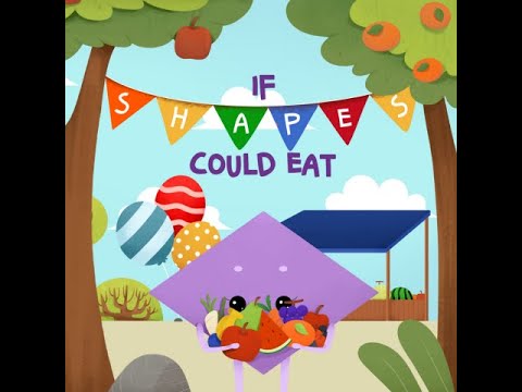 If Shapes Could Eat - YouTube